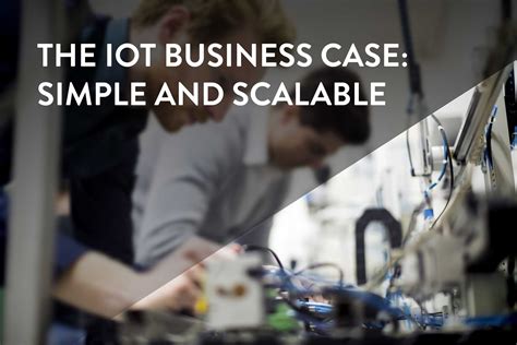 The IoT Business Case Simple And Scalable Ingenu