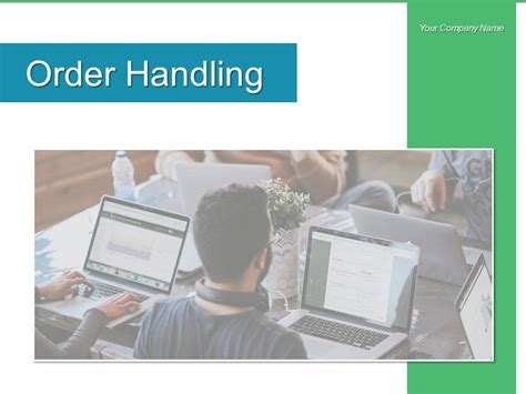 Order Handling Sales Process Ppt PowerPoint Presentation Complete Deck