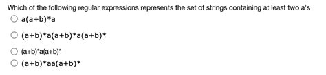 Solved Which Of The Following Regular Expressions Represents