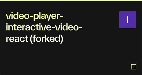 Video Player Interactive Video React Forked Codesandbox