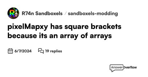 Pixelmap X Y Has Square Brackets Because Its An Array Of Arrays 🚨