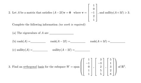 Solved Let A ﻿be A Matrix That Satisfies A 2iv0 ﻿where