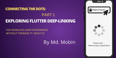 connecting the dots exploring flutter deep linking for seamless user
