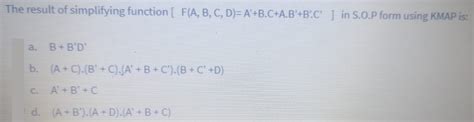 Solved The Result Of Simplifying Function Fa B C