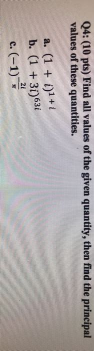 Solved Q Pts Find All Values Of The Given Quantity Chegg Com