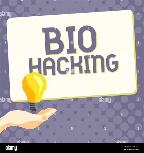Sign Displaying Bio Hacking Word For Exploiting Genetic Material