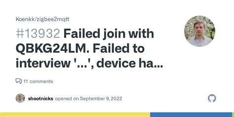 Failed Join With Qbkg24lm Failed To Interview Device Has Not Successfully Been Paired