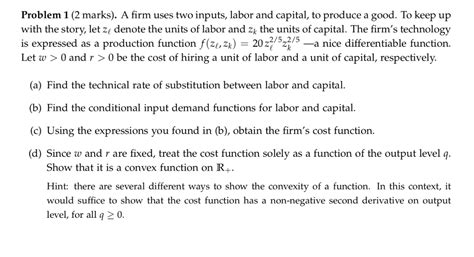 Solved Problem 1 2 Marks A Firm Uses Two Inputs Labor
