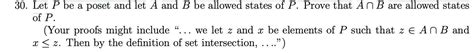 Solved Let P ﻿be A Poset And Let A And B ﻿be Allowed States