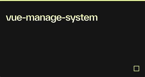 Vue Manage System Codesandbox