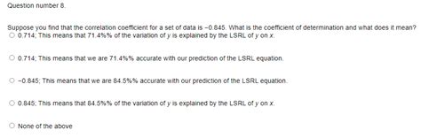 Solved If The Lsrl Relating The Independent Variable X And