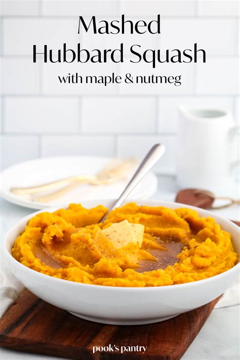Mashed Hubbard Squash Recipe Pooks Pantry Recipe Blog