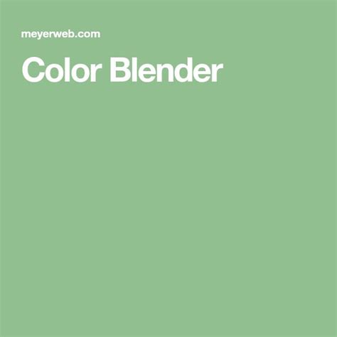 Color Blender Color Color Mixing Color Blending