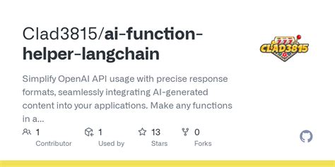 Github Clad3815ai Function Helper Langchain Simplify Openai Api Usage With Precise Response