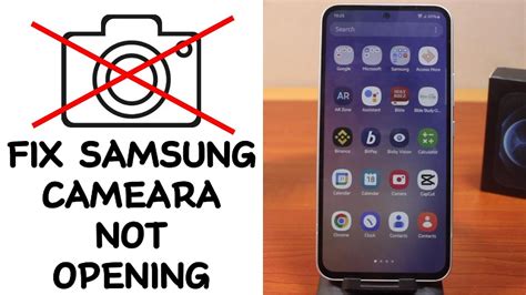How To Fix Samsung Camera Not Opening Youtube