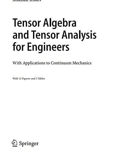 Tensor Algebra And Tensor Analysis For Engineers 243 Ebook Rule Rex Kindle Store