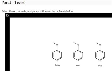 Solved Select The Ortho Meta And Para Positions On The Chegg Com