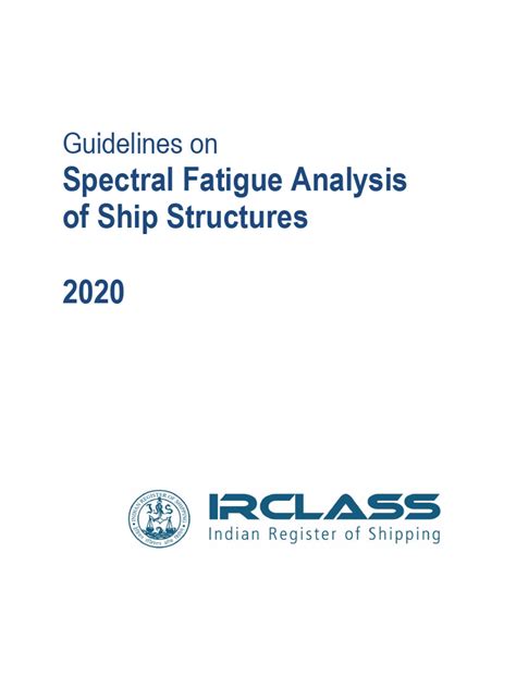 Guidelines On Spectral Fatigue Analysis Of Ship Structures Pdf Fatigue Material