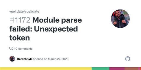 Module Parse Failed Unexpected Token · Issue 1172 · Vuelidatevuelidate · Github
