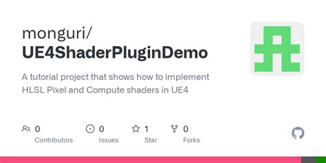 Github Monguriue4shaderplugindemo A Tutorial Project That Shows How To Implement Hlsl Pixel