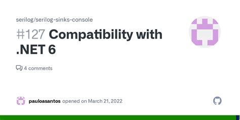 Compatibility With Net 6 · Issue 127 · Serilogserilog Sinks Console · Github