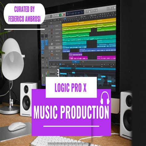 Music Production With Apple Logic Pro X Electronic Music Tech Hou