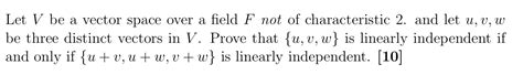 solved let v be a vector space over a field f not of