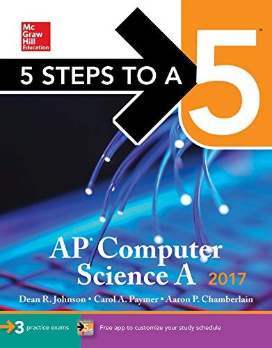 5 Steps To A 5 Ap Computer Science A 2017 Edition Let Me Read