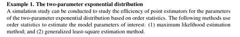 Example 1 The Two Parameter Exponential Distribution