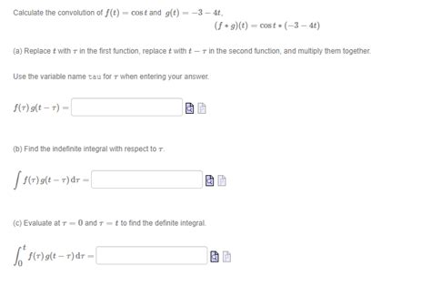 Solved Calculate The Convolution Of Ft Cost And Gt