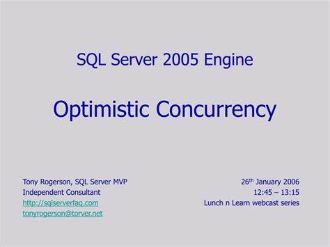 Ppt Sql Server 2005 Engine Optimistic Concurrency Powerpoint Presentation Id1085831