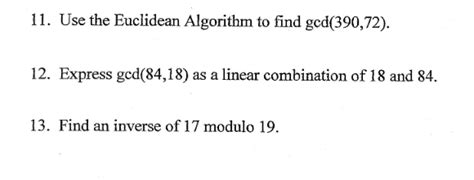 Solved 11 Use The Euclidean Algorithm To Find Gcd39072