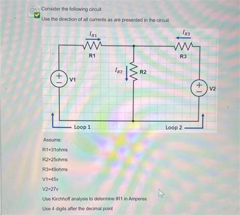Solved Consider The Following Circuit Use The Direction Of