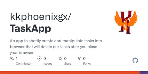 Github Kkphoenixgxtaskapp An App To Shortly Create And Manipulate Tasks Into Browser That