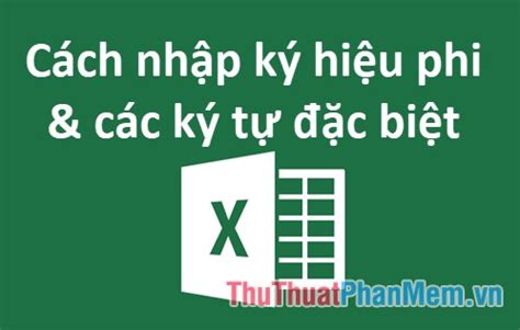 Phi Symbols In Excel How To Enter Phi Symbols And Other