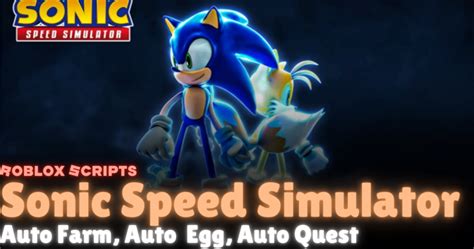 Sonic Speed Simulator Script Auto Farm
