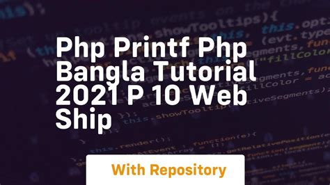 Php Printf Php Bangla Tutorial 2021 P 10 Web Ship Youtube