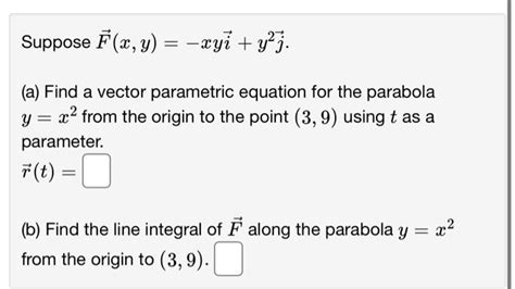 Solved Suppose Vec F X Y X Y Vec I Y 2