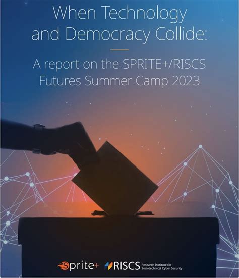 Report Futures Cybersecurity Research Institute For Sociotechnical Cyber Security Riscs