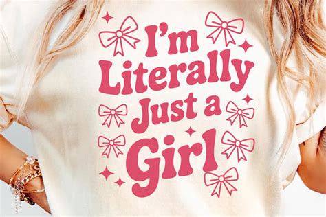 Im Literally Just A Girl Png Graphic By Ar Store 60 · Creative Fabrica