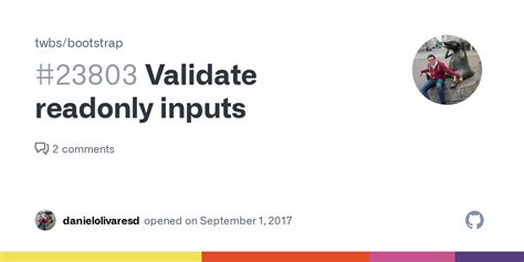 Validate Readonly Inputs · Issue 23803 · Twbsbootstrap · Github