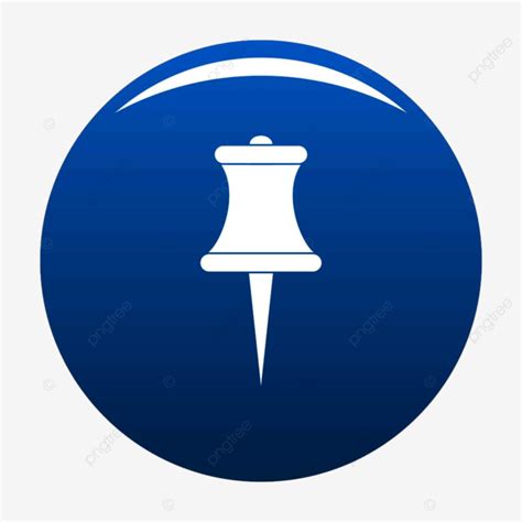 날카로운 핀 아이콘 벡터 파란색 원 흰색 배경에 고립 기호 압정 메시지 Png 일러스트 및 벡터 에 대한 무료 다운로드 Pngtree