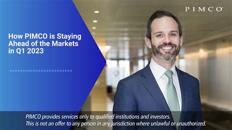 Pimco On Linkedin How Pimco Is Staying Ahead Of The Markets In Q1 2023