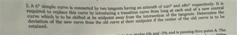 Solved A 6° ﻿simple Curve Is Connected By Two Tangents