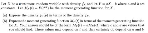 solved let x be a continuous random variable with density fx