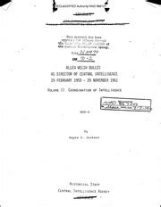 History Of Allen Welsh Dulles As Cia Director Volume Ii Coordination Of