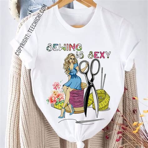 Sewing Lover Sewing Is Sexy Sewing Girl Fridaystuff