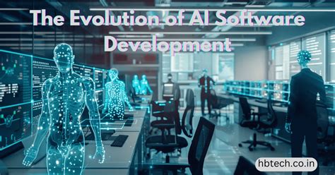 The Evolution Of Ai Software Development Hb Tech