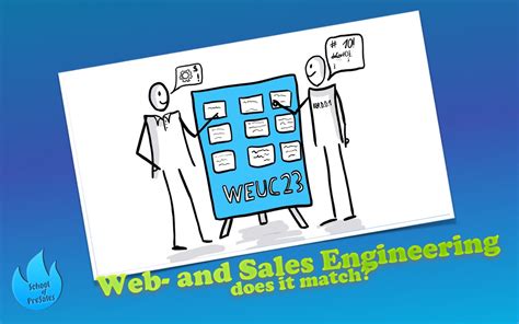 Webengineering And Sales Engineering Does It Match School Of Presales