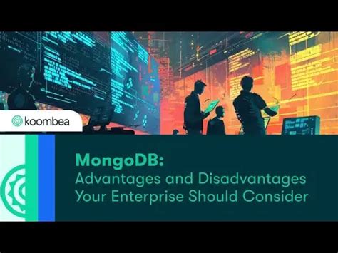 MongoDB Advantages And Disadvantages You Should Consider